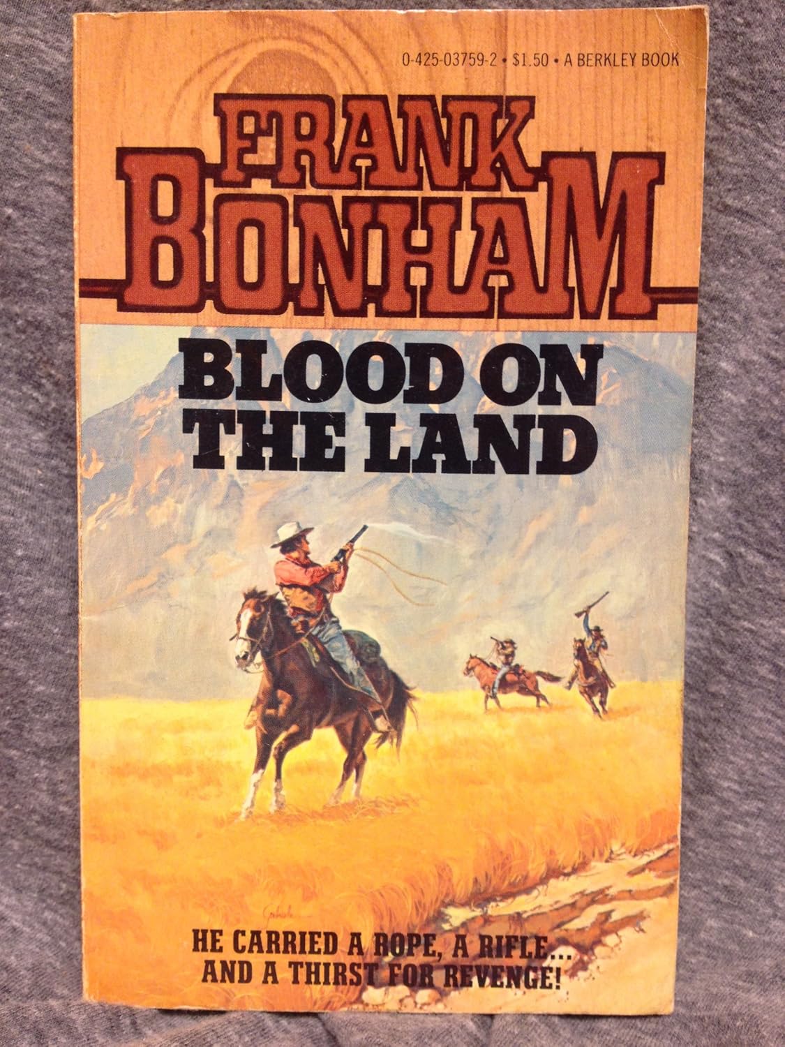 Blood on the Land: Bonham, Frank: 9780425037591: Amazon.com: Books