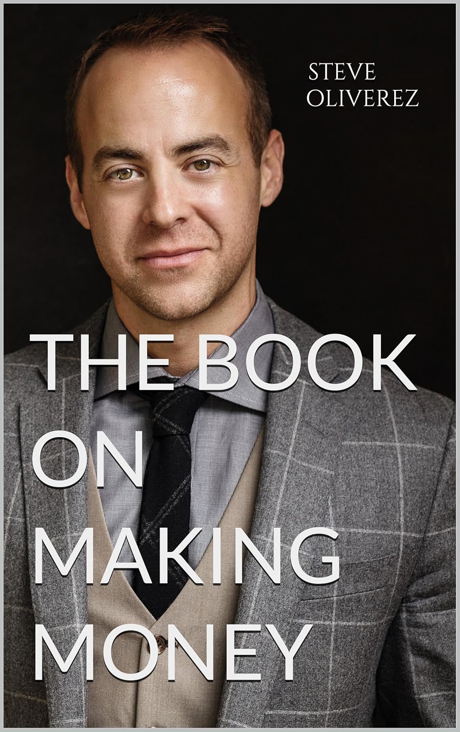 Amazon.com: The Book on Making Money eBook : Oliverez, Steve: Kindle Store