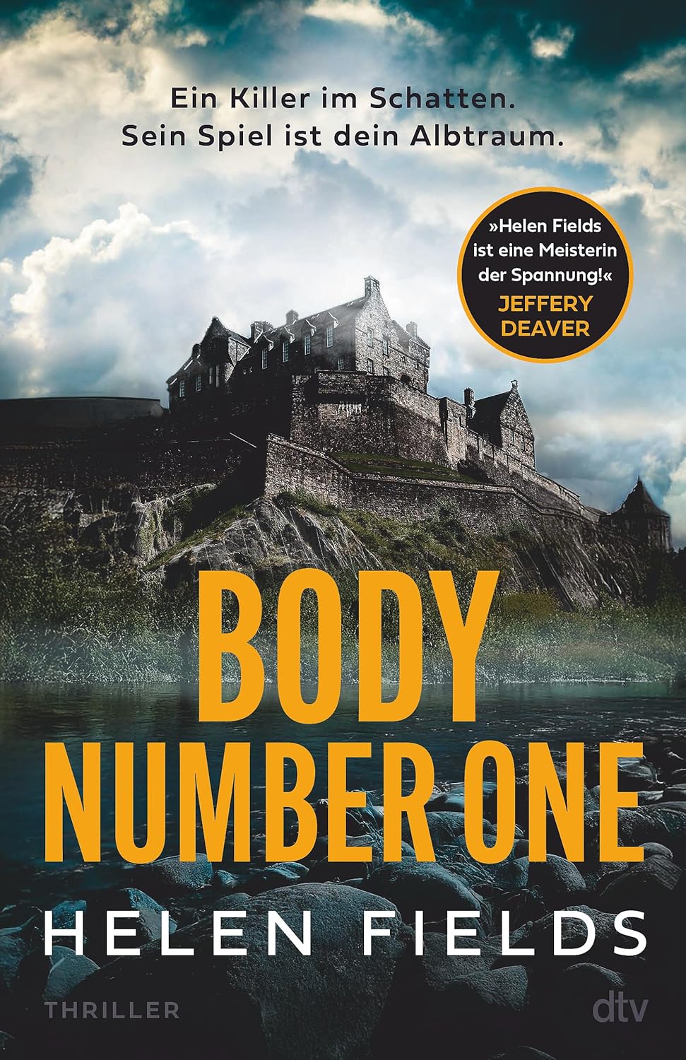 Body Number One: Ein Killer im Schatten. Sein Spiel ist dein Albtraum ...