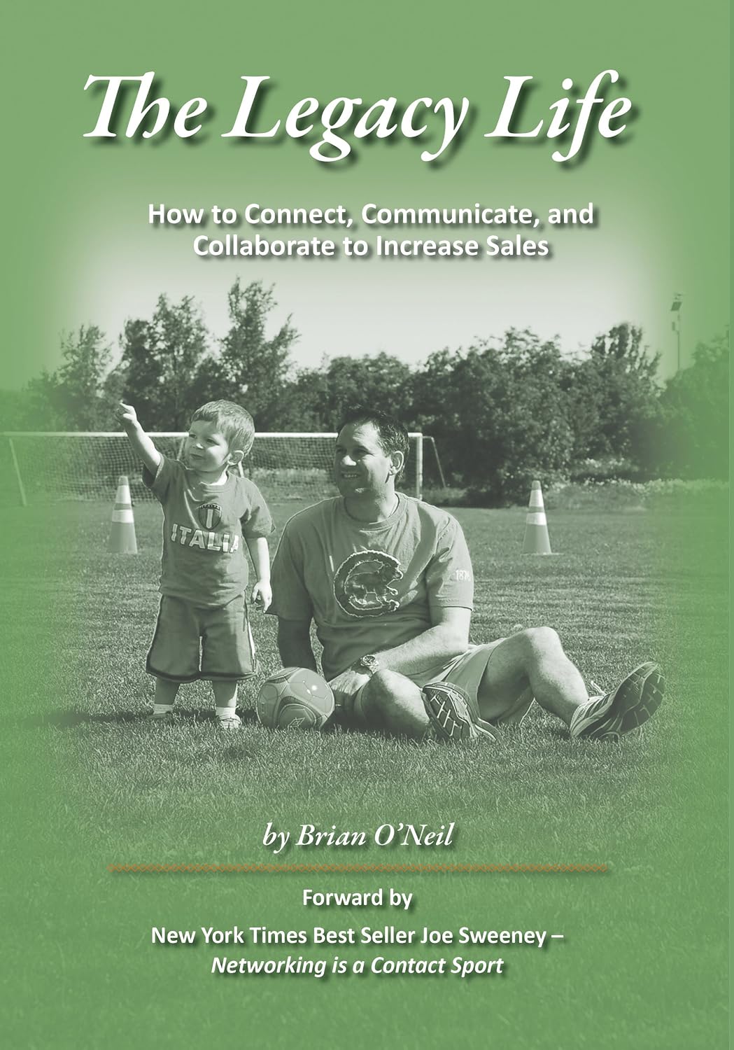 Amazon.com: The Legacy Life, How to Connect, Communicate and ...