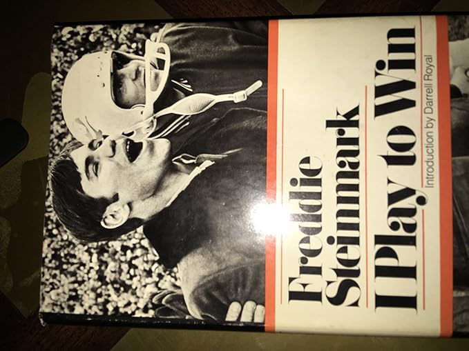 I Play to Win.: steinmark, freddie: 9780316812504: Amazon.com: Books