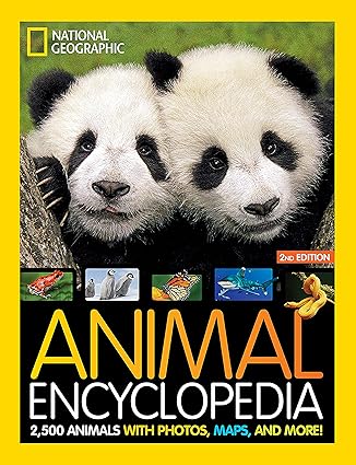 National Geographic Kids Animal Encyclopedia, 2nd Edition: 2,500 ...