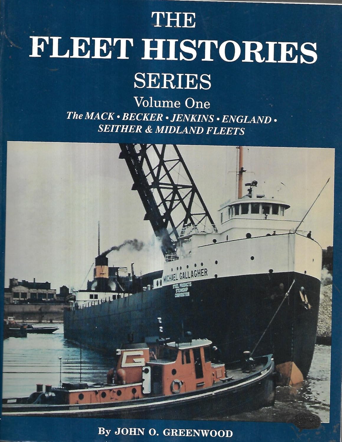The Fleet Histories, Vol. 1: The Mack, Becker, Jenkins, England ...