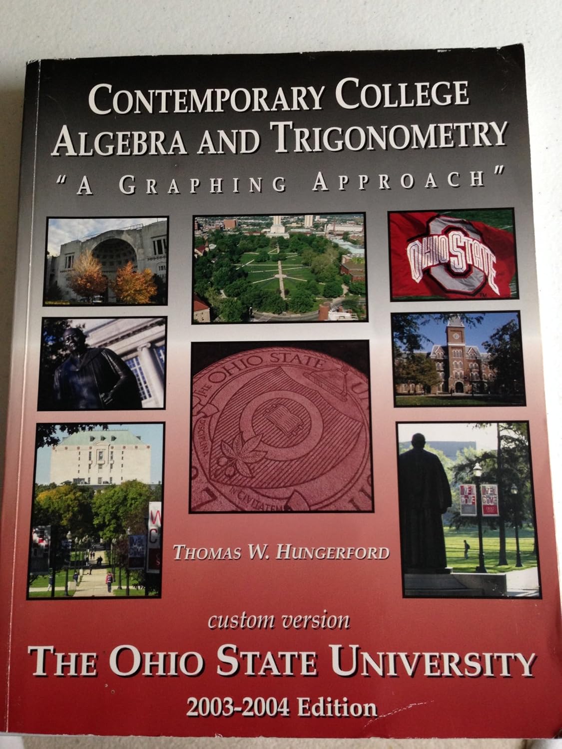 Contemporary College Algebra and Trigonometry a Graphing Approach 2003 ...