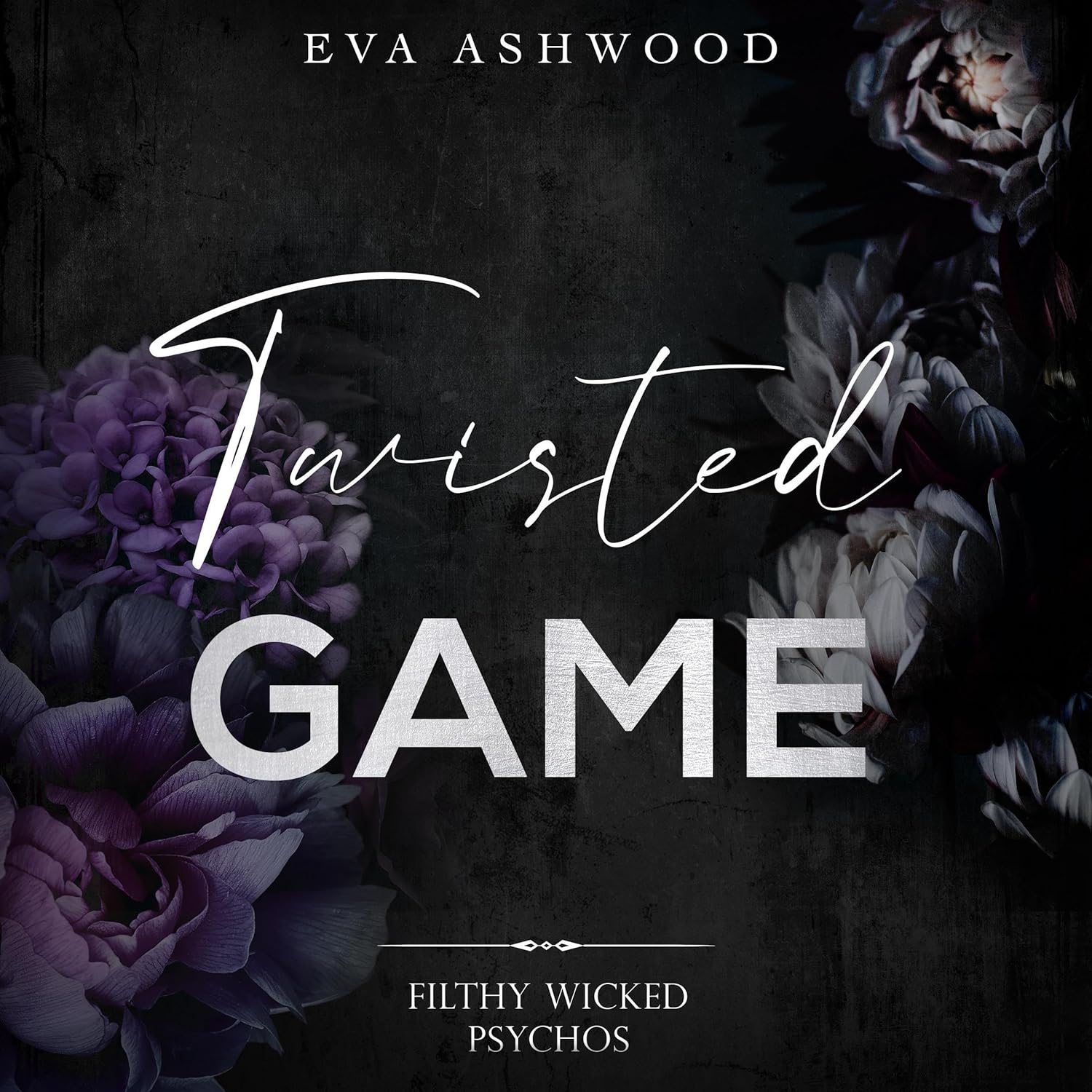 Twisted Game: Filthy Wicked Psychos, Book 1 (Audio Download): Eva ...