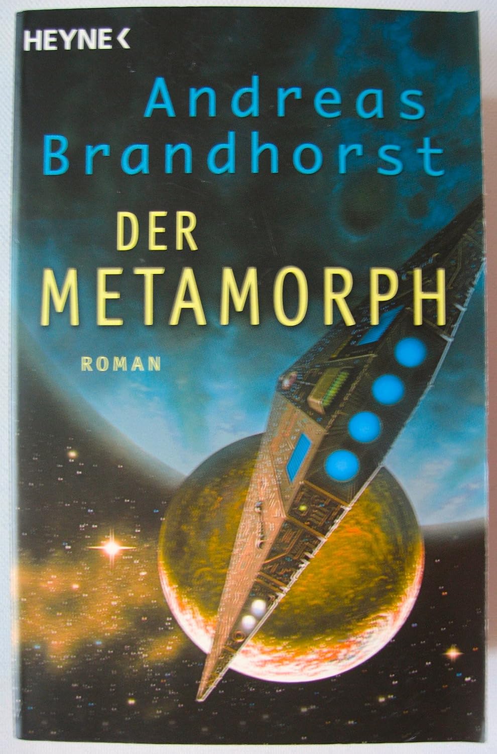 Amazon.com: Der Metamorph: 9783453520097: Andreas Brandhorst: Books