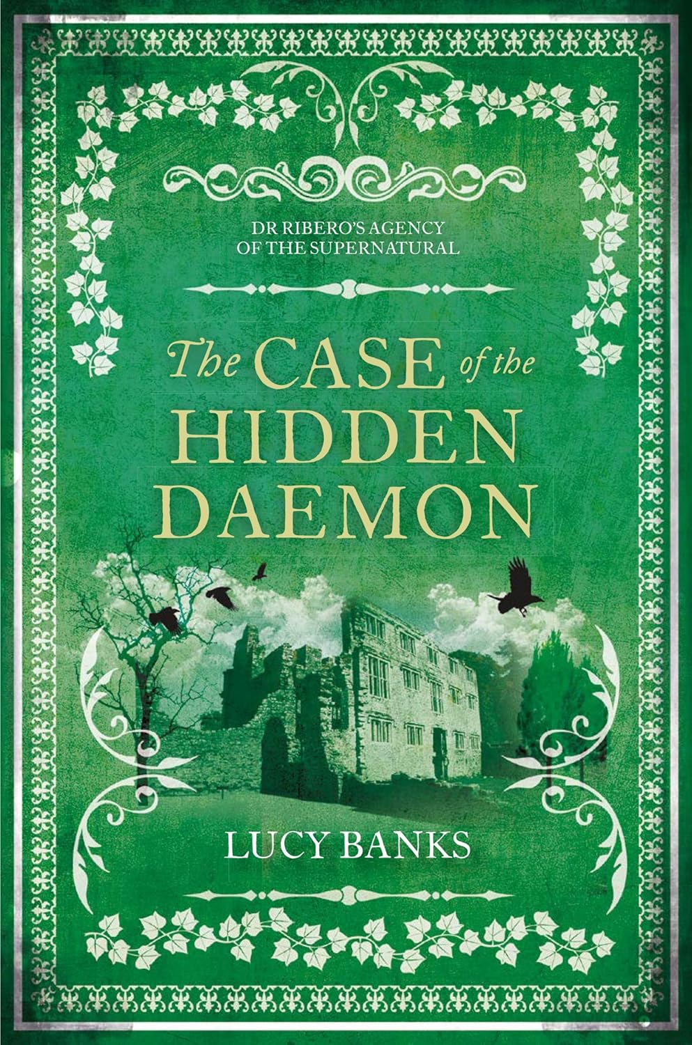 Amazon The Case Of The Hidden Daemon Dr Ribero S Agency Of The