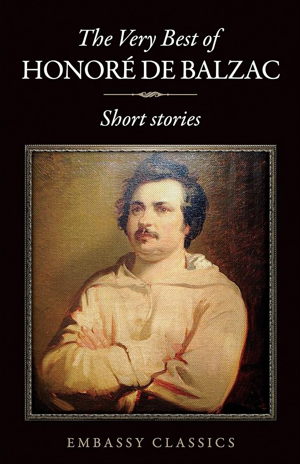 THE VERY BEST OF HONORE DE BALZAC SHORT STORIES - Kindle edition by ...