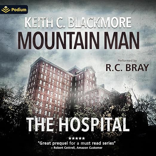Amazon.com: The Hospital: The First Mountain Man Story: Mountain Man ...