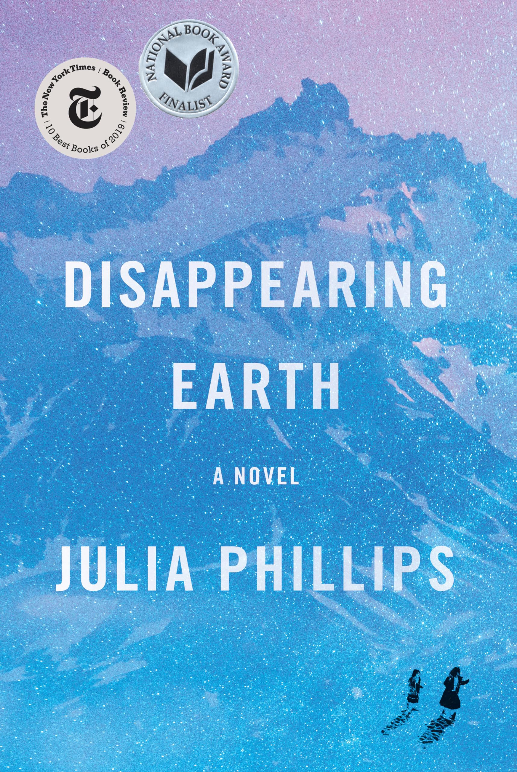 Disappearing Earth: A novel: Phillips, Julia: 9780525520412: Amazon.com ...