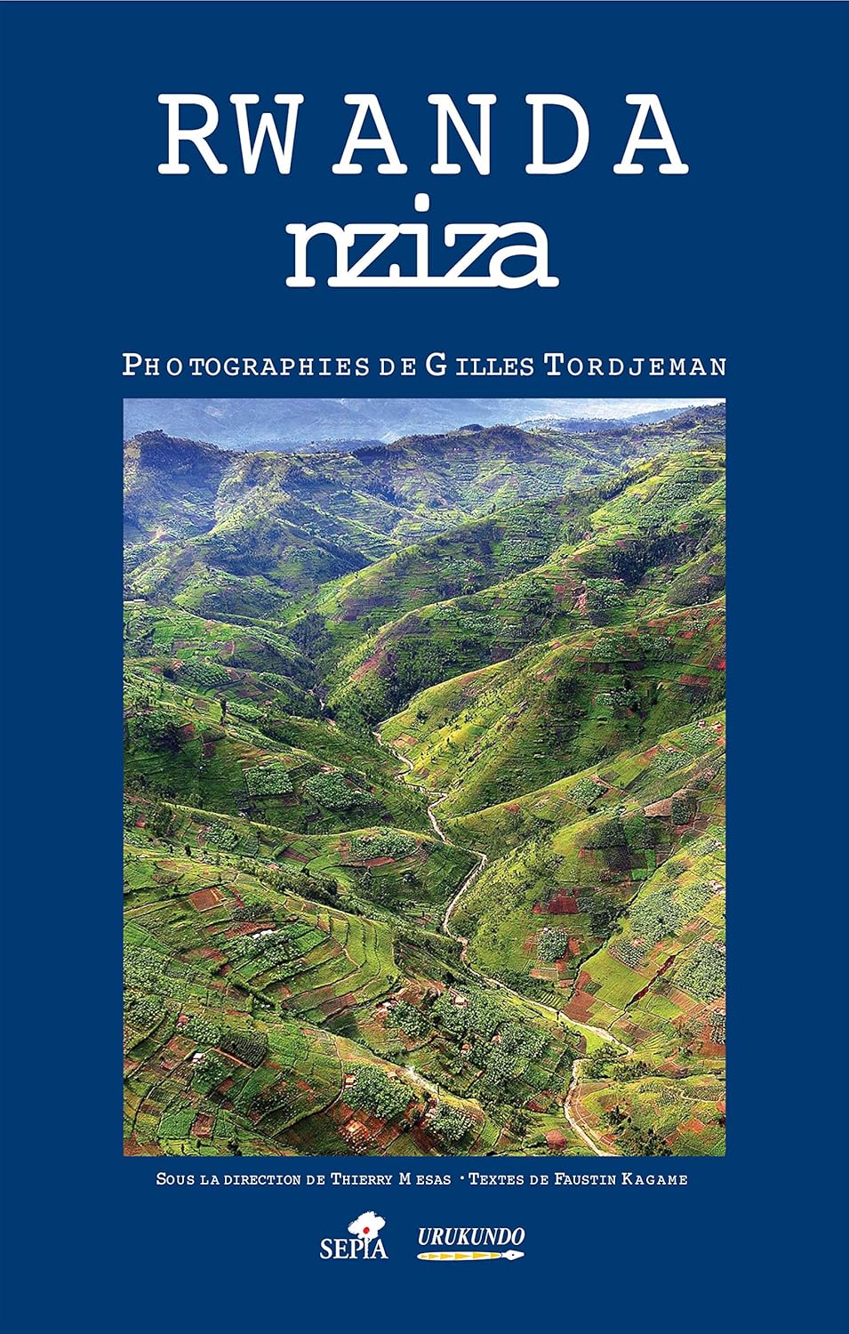Rwanda nziza: Mesas, Thierry: 9782842800949: Amazon.com: Books