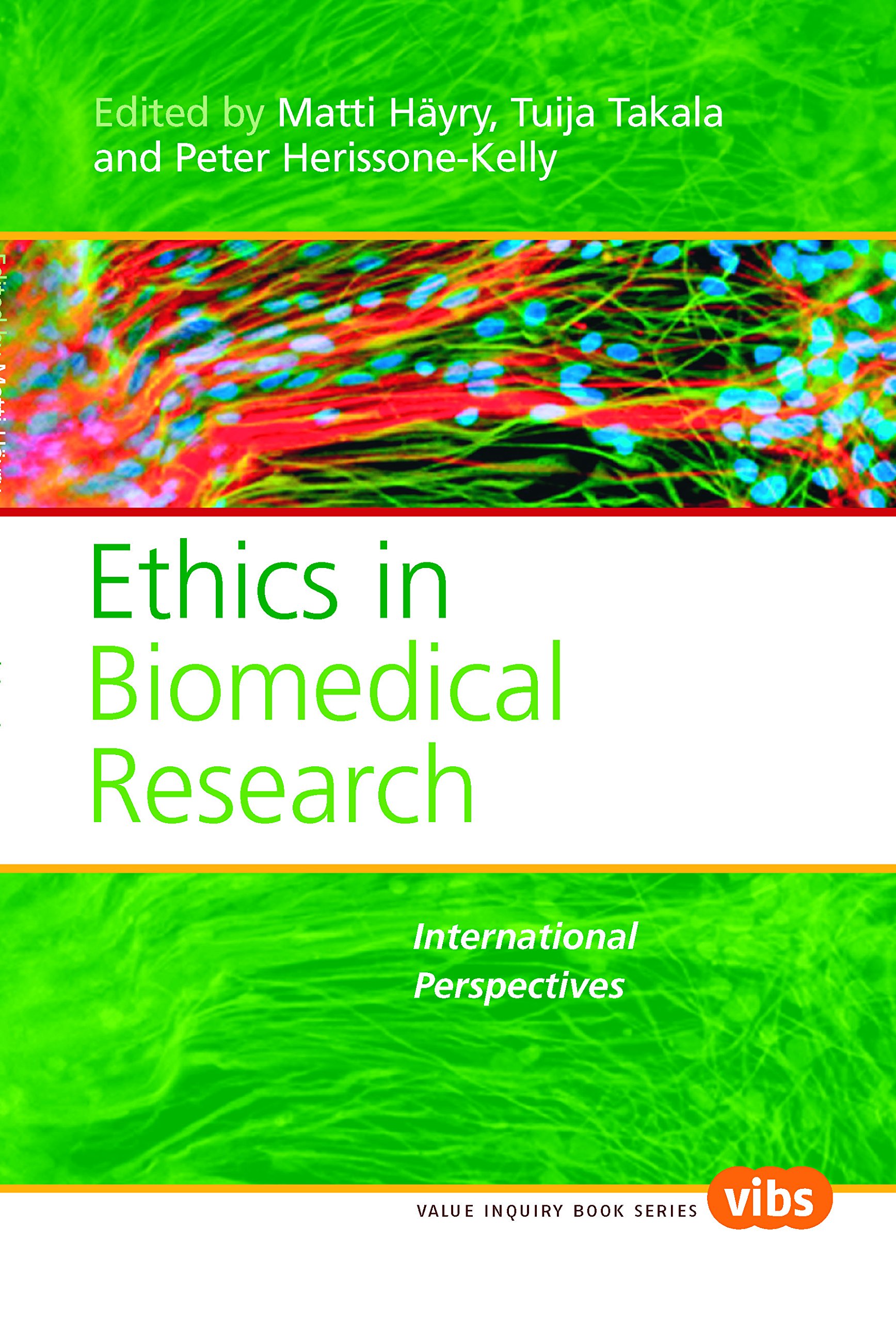 Ethics in Biomedical Research: International Perspectives ...