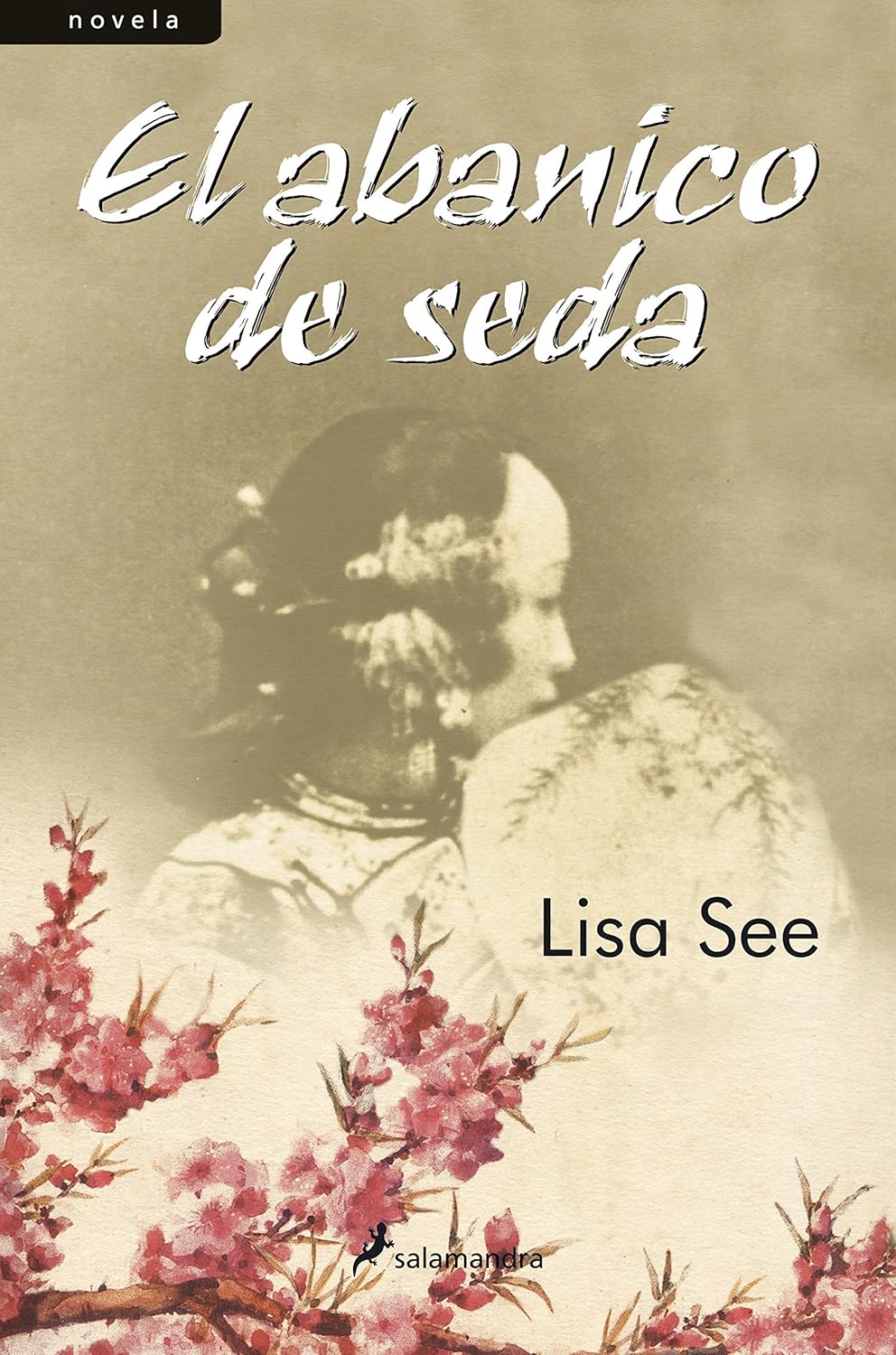 El abanico de seda (Novela) (Spanish Edition): See, Lisa: 9788498381368 ...