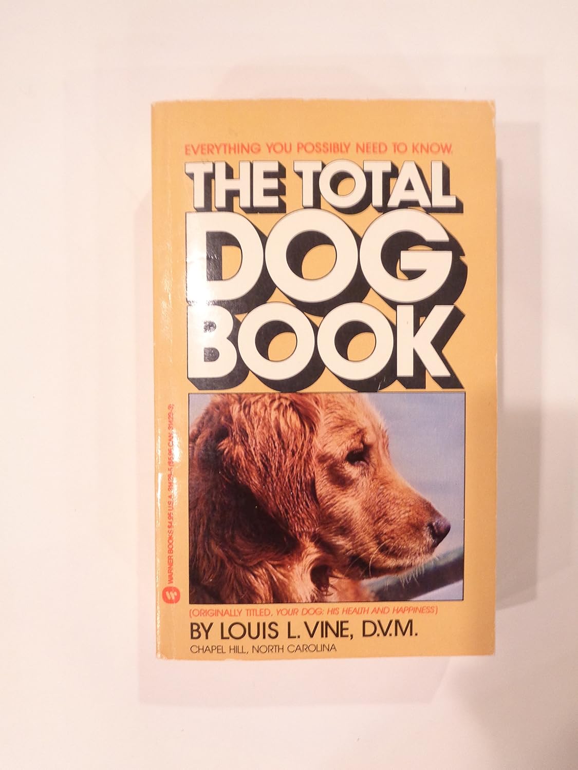 The total dog book;: The breeders' and pet owners' complete guide to ...