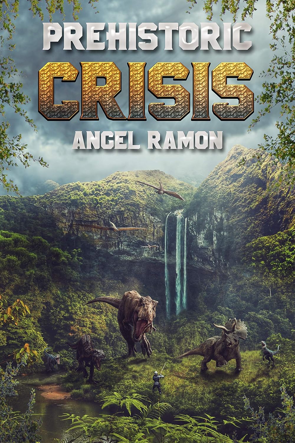 Prehistoric Crisis (Book 1 - A GameLit Dinosaur Horror/Fantasy Saga ...