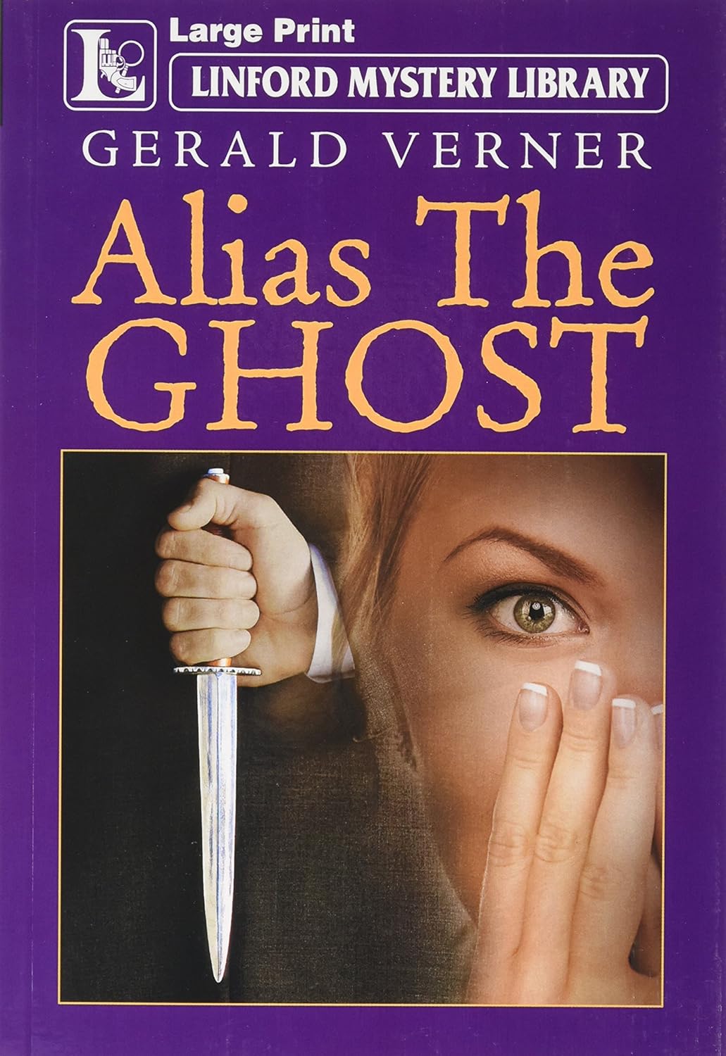 Alias The Ghost: Gerald Verner: 9781444828818: Amazon.com: Books