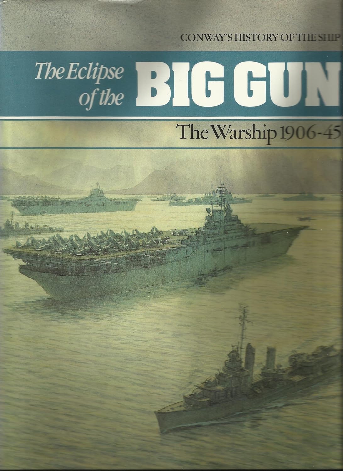 Eclipse of the Big Gun: Gardiner, Robert (Editor): 9780851776071 ...