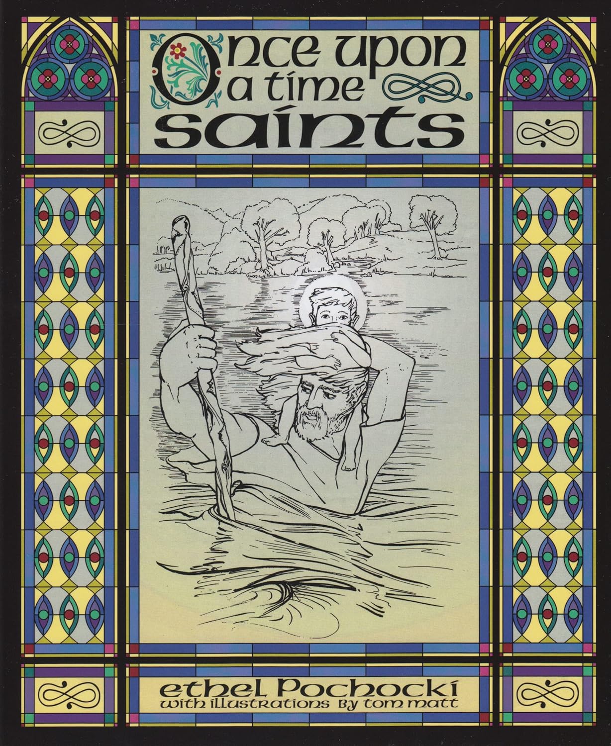 Amazon.com: Once Upon a Time Saints (Volume 1): 9781883937157: Pochocki ...