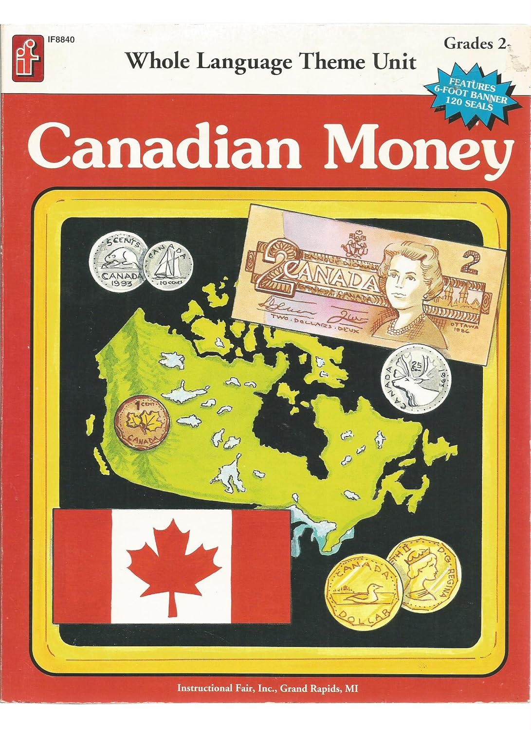 Canadian Money, Whole Language Theme Unit, Grades 2-3: Lisa Miller ...