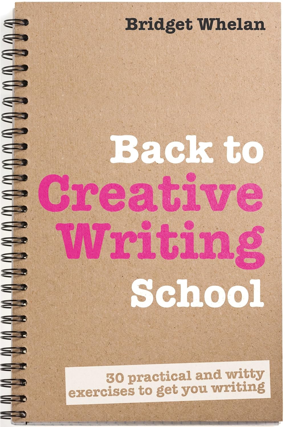 Amazon.com: Back to Creative Writing School: 30 imaginative writing ...