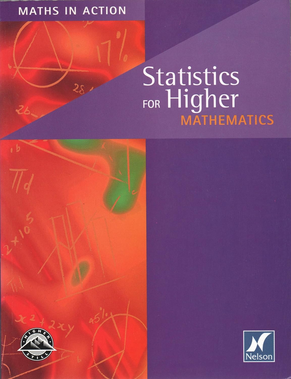 Maths in Action - Statistics for Higher Mathematics: Amazon.co.uk ...