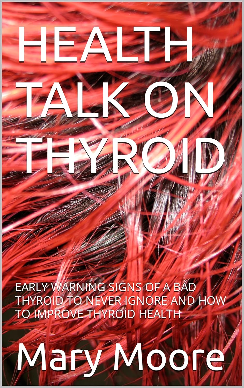 HEALTH TALK ON THYROID: EARLY WARNING SIGNS OF A BAD THYROID TO NEVER ...