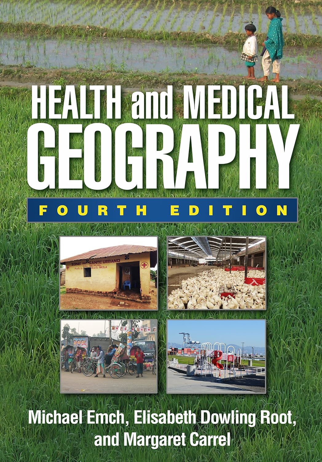 Health and Medical Geography: 9781462520060: Medicine & Health Science ...