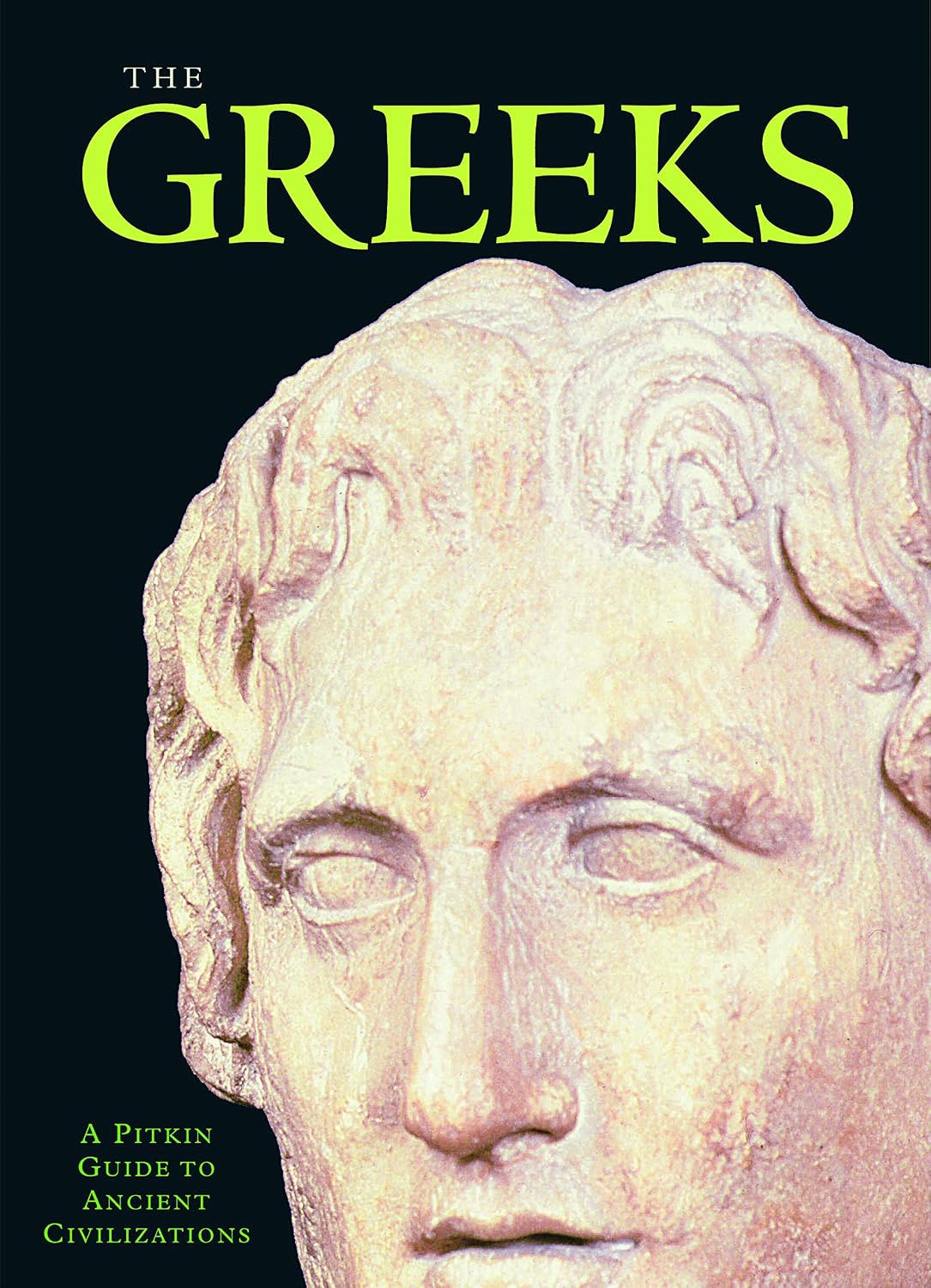 The Greeks (Pitkin Guides to Ancient Civilizations): Brian Williams (Hi ...