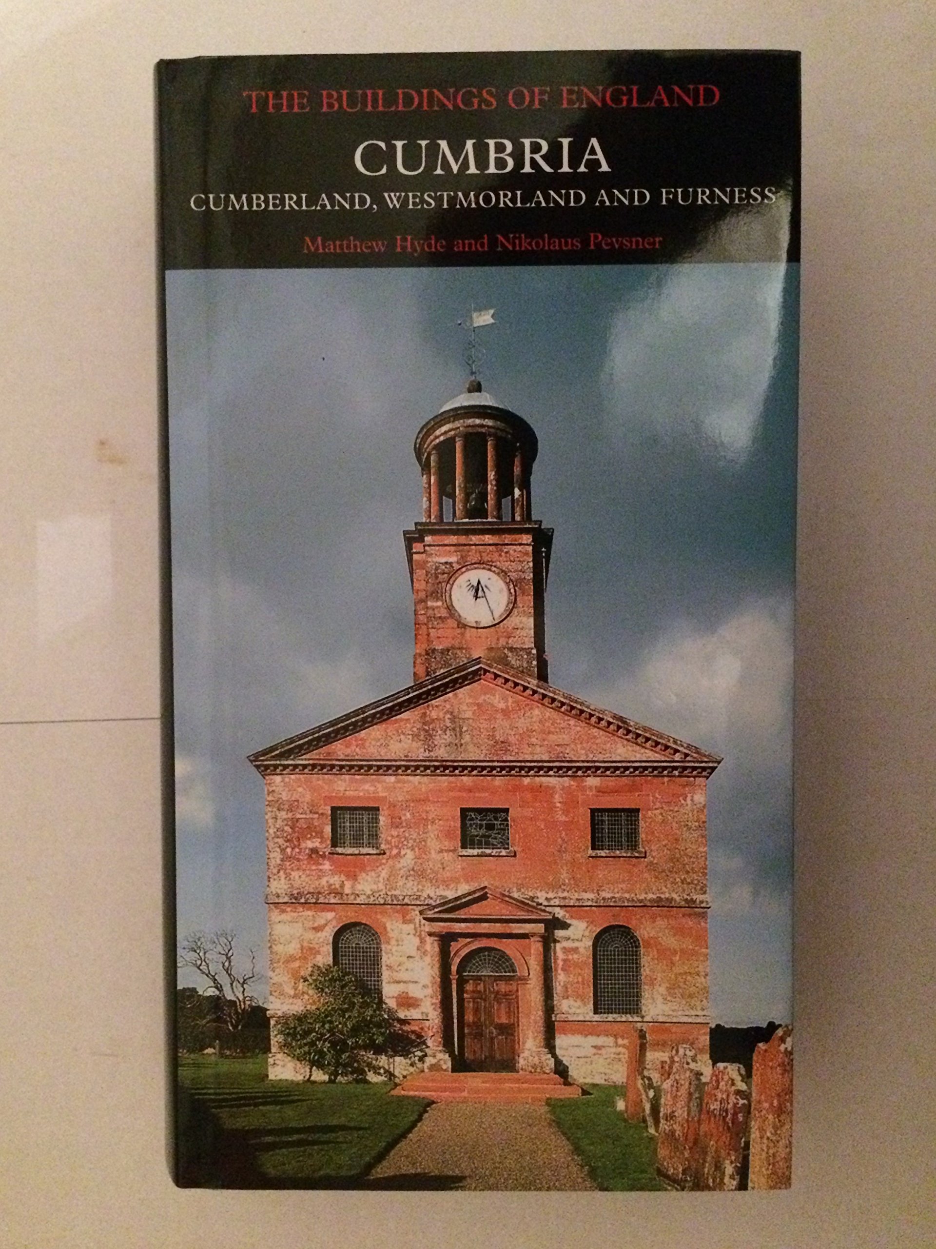 Cumbria: The Buildings of England (Pevsner Architectural Guides ...