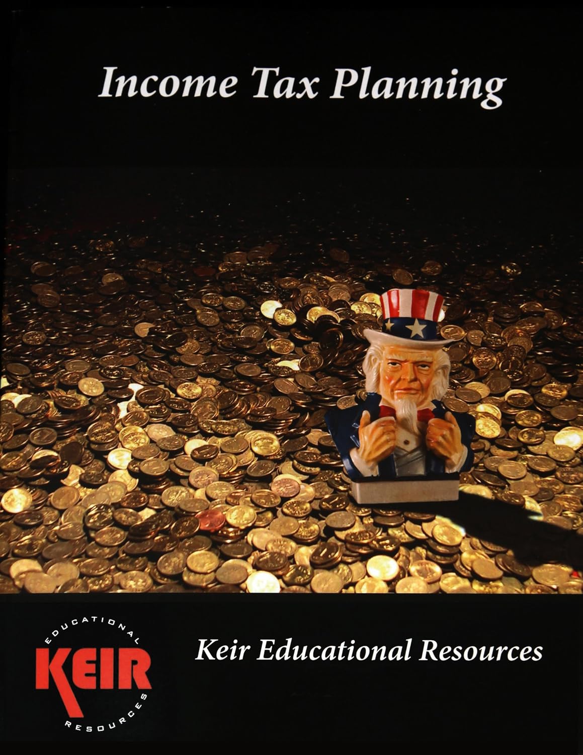 Income Tax Planning Textbook 2013: Keir Educational Resources ...