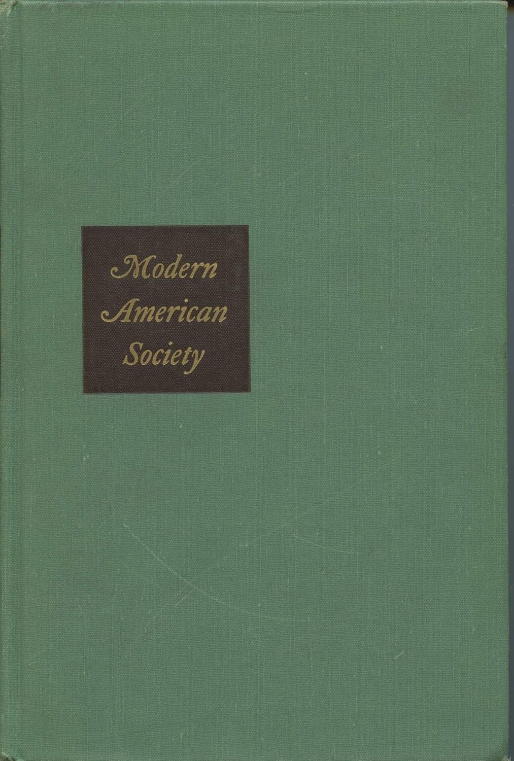 Modern American Society: Kingsley Davis: Amazon.com: Books