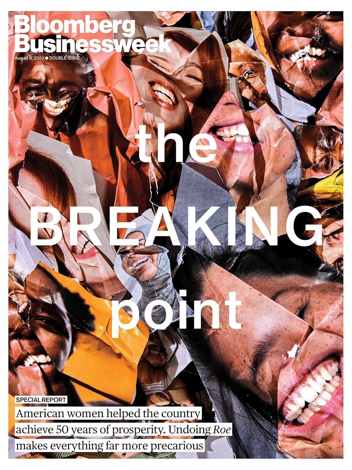 Bloomberg Businessweek Magazine (August 8, 2022) The Breaking Point ...