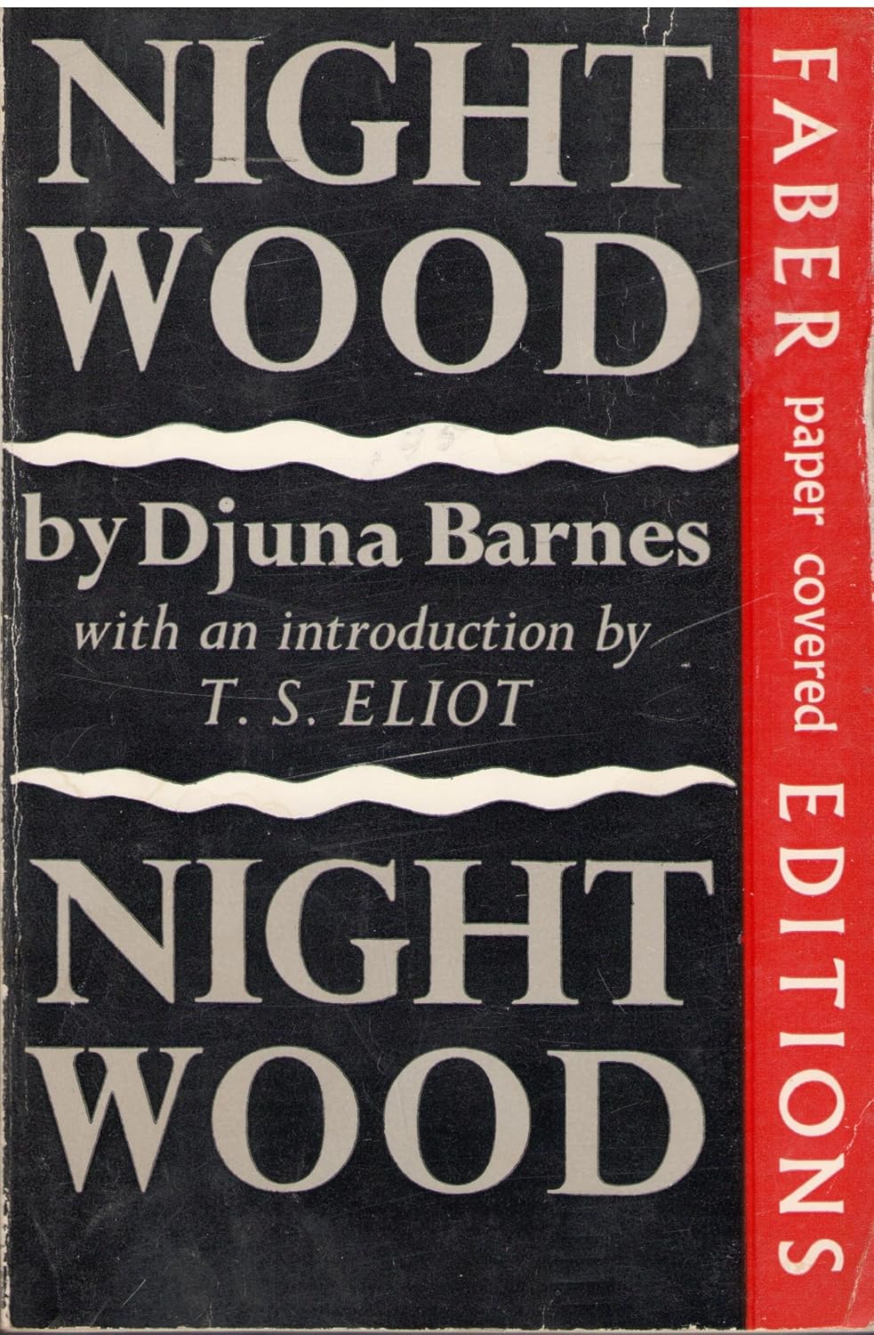Nightwood: Barnes; Djuna: 9780571134403: Amazon.com: Books