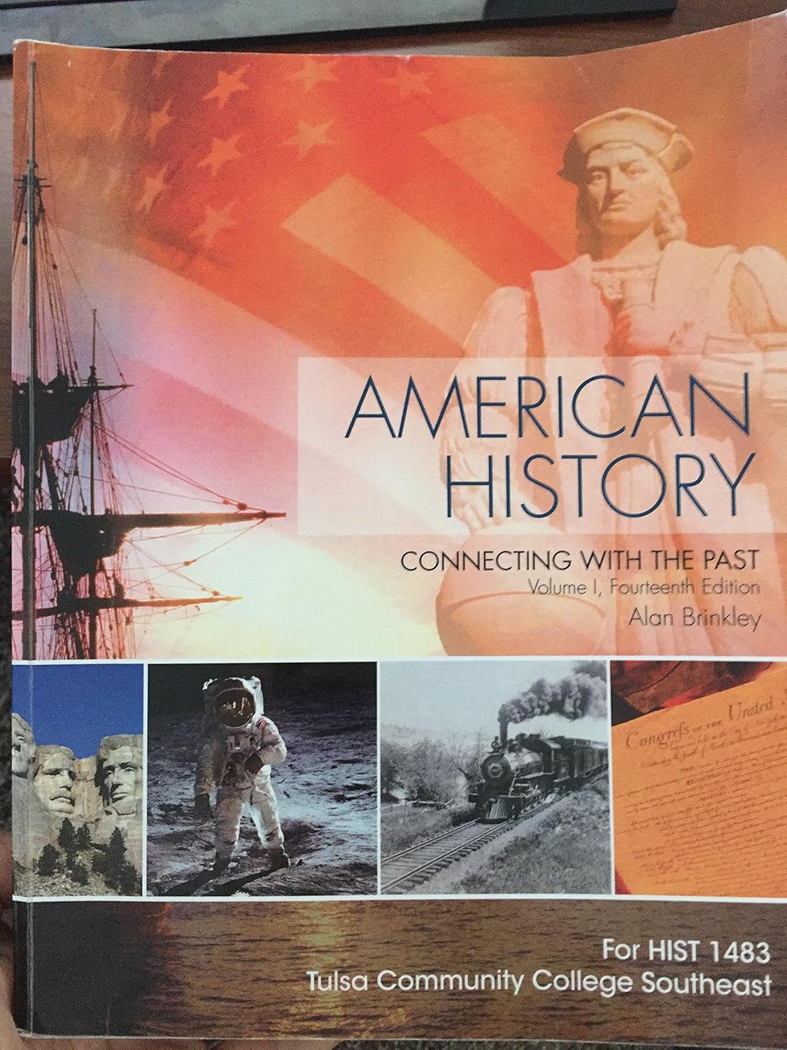 American History: Connecting with the Past Volume 1, Fourteenth Edition ...