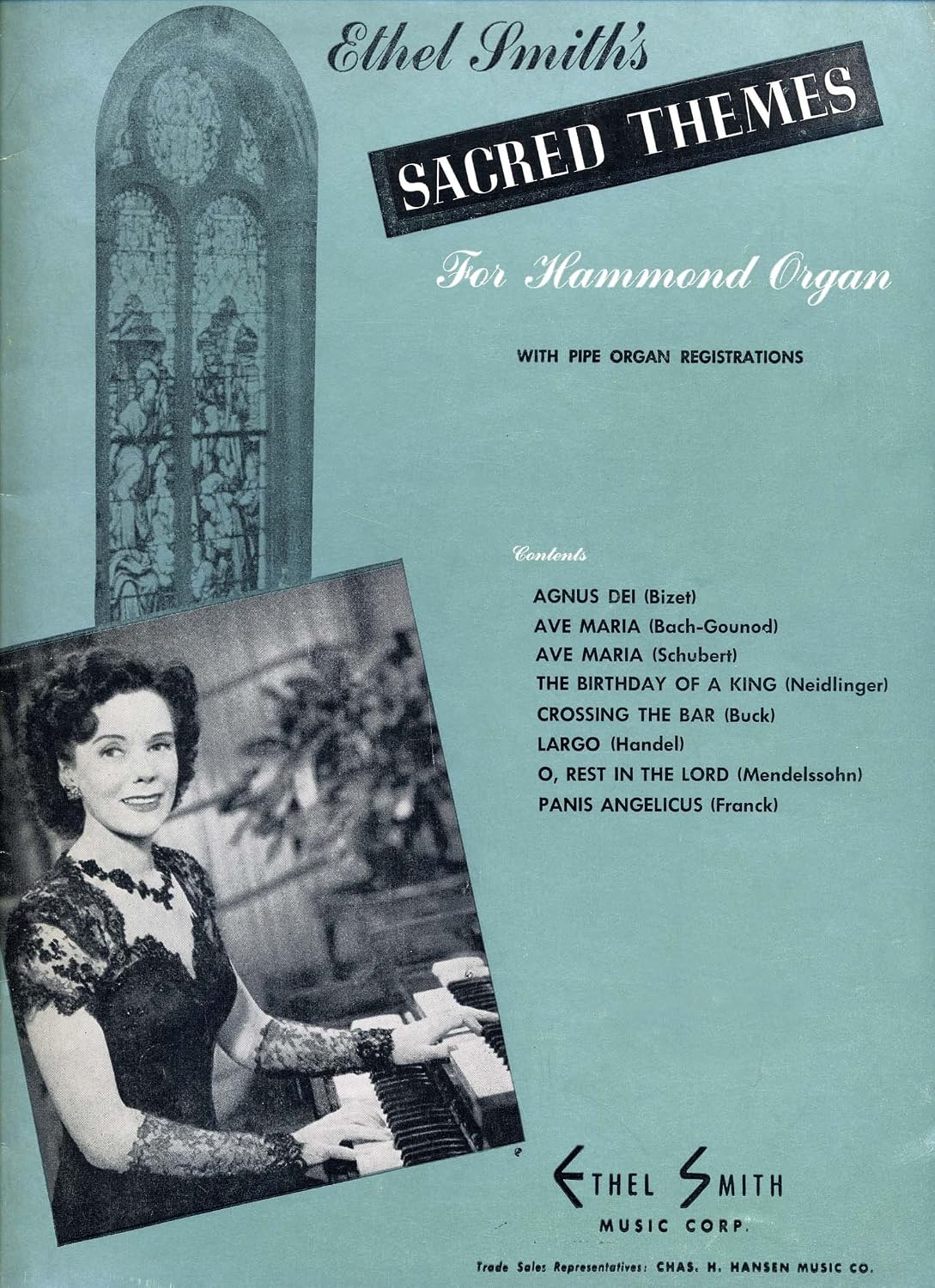 Ethel Smith's Sacred Themes for Hammond Organ with Pipe Organ ...