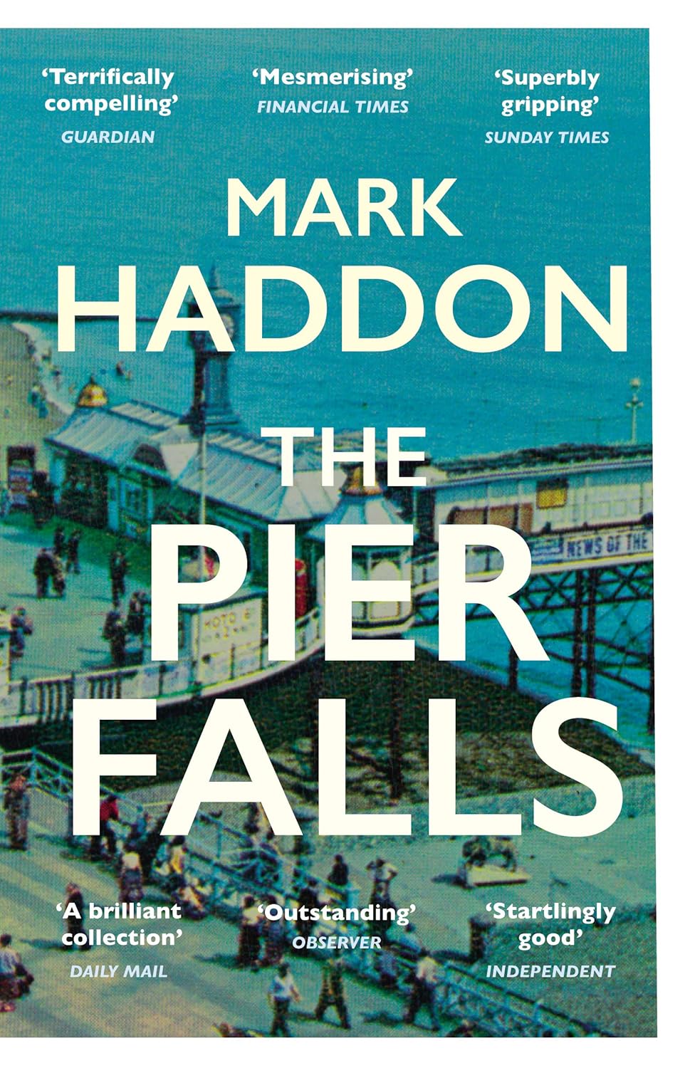 The Pier Falls - Kindle edition by Haddon, Mark. Literature & Fiction ...