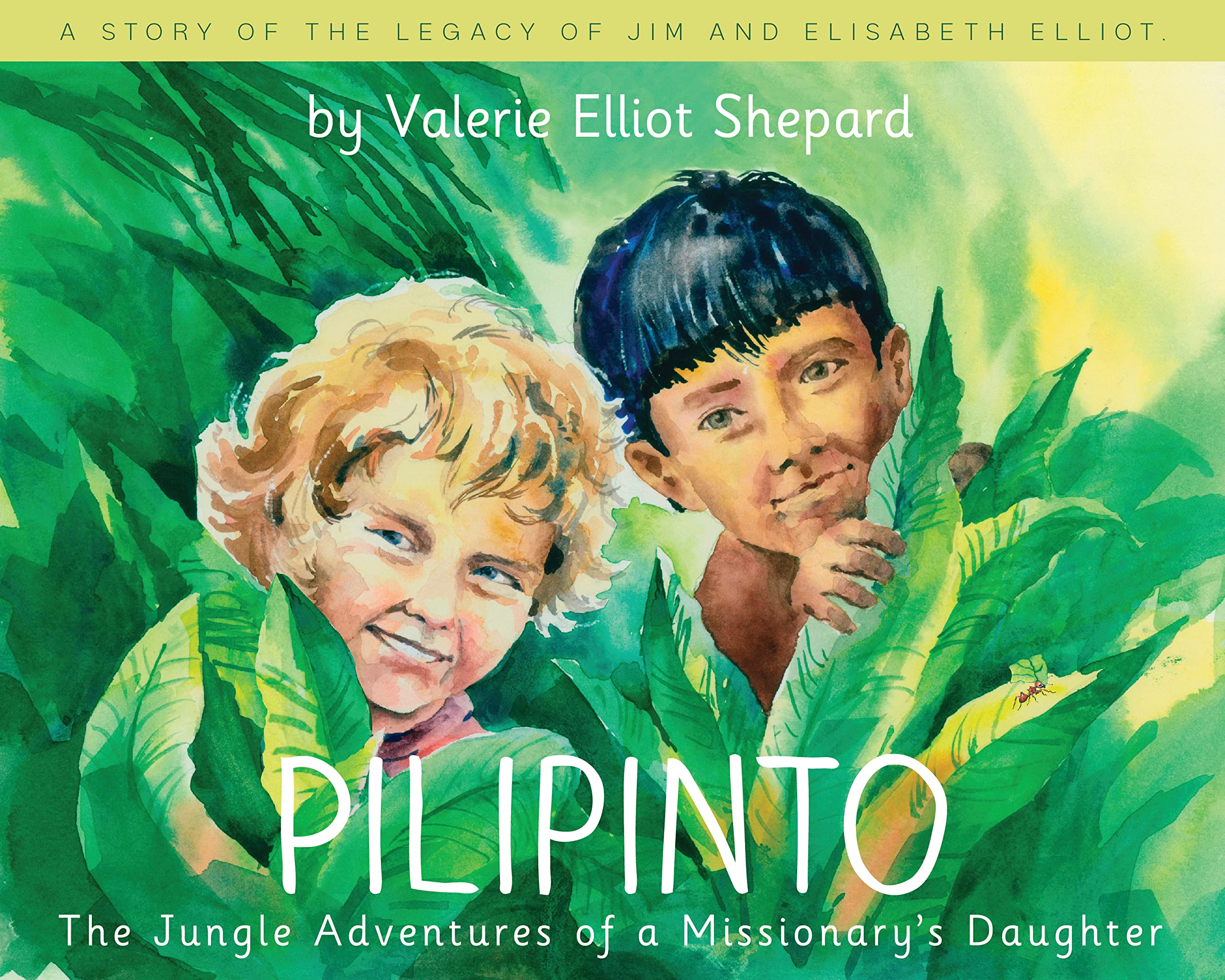 Pilipinto: The Jungle Adventures of a Missionary's Daughter: Shepard ...