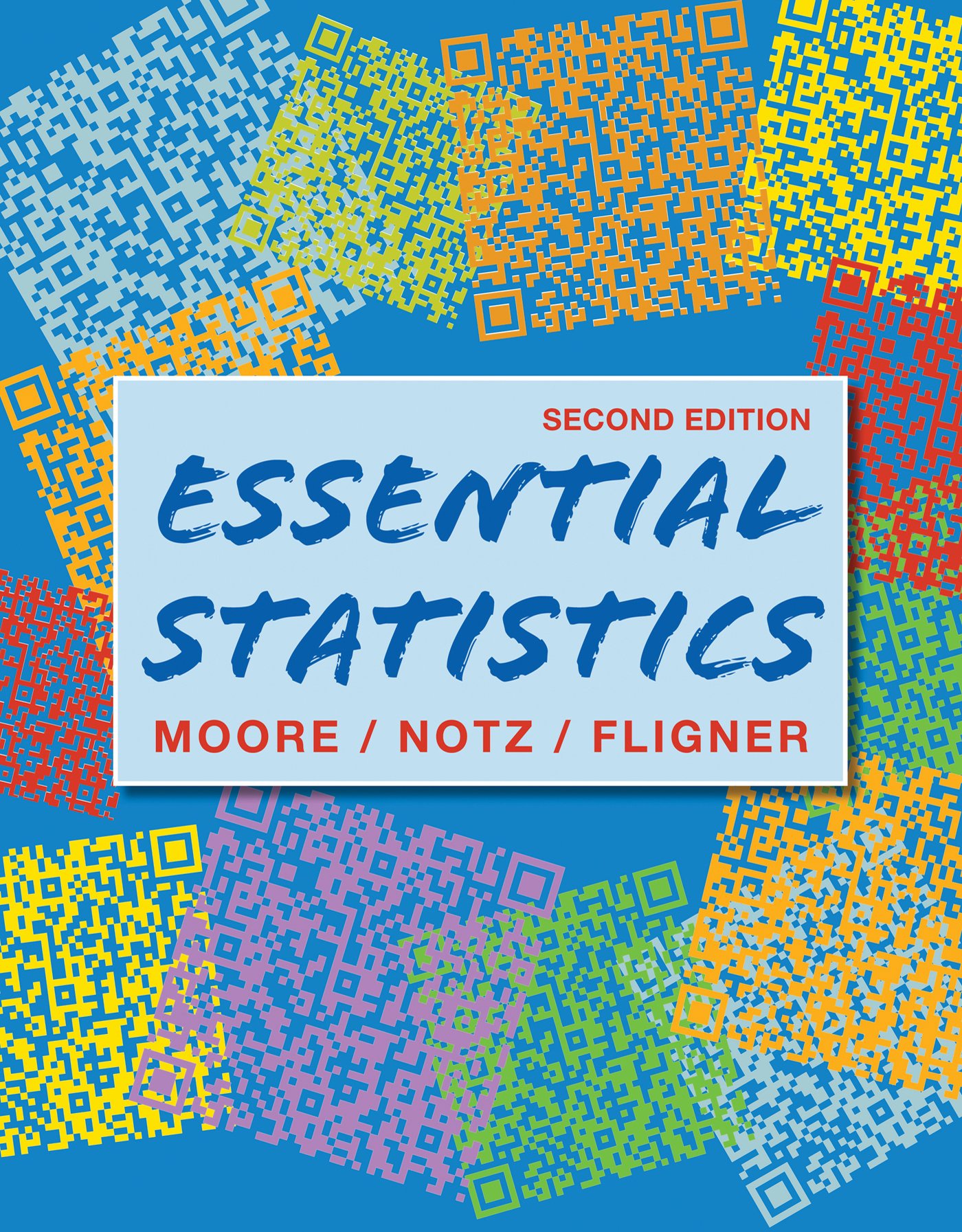 Amazon.com: Essential Statistics: 9781429255684: Moore, David S., Notz ...