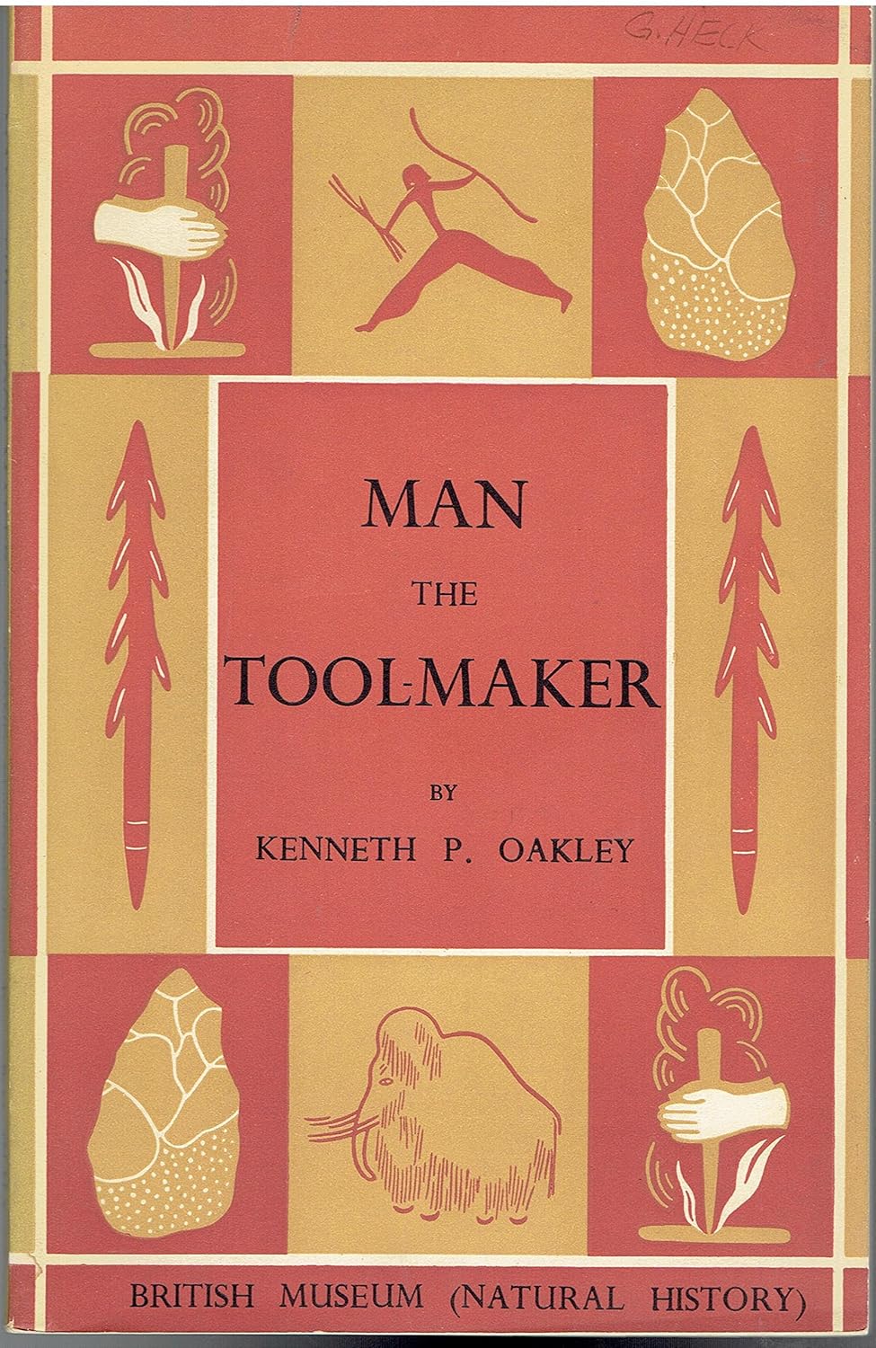 Man the Toolmaker: Kenneth Oakley: Amazon.com: Books