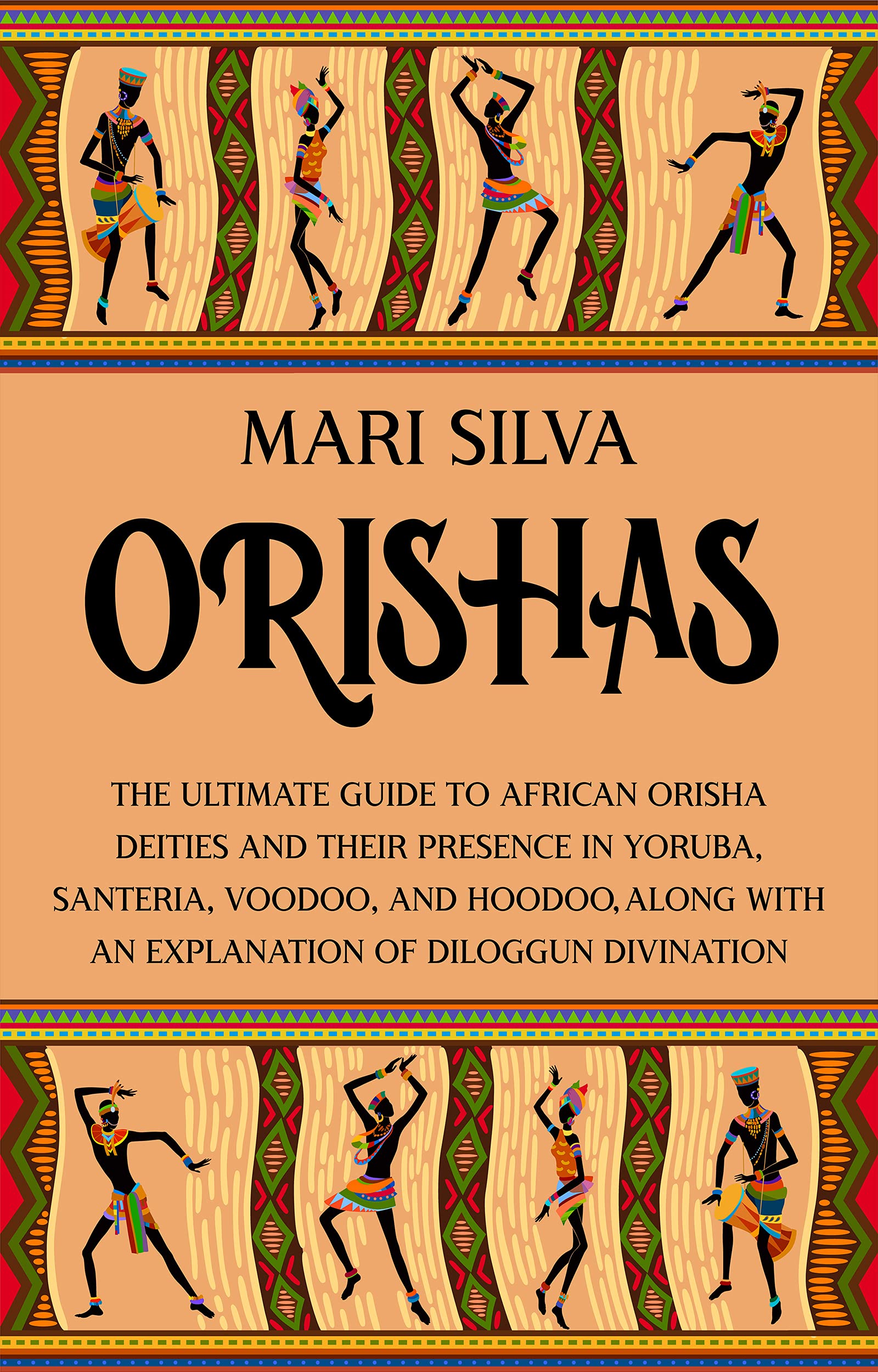 Buy Orishas: The Ultimate Guide to African Orisha Deities and Their ...