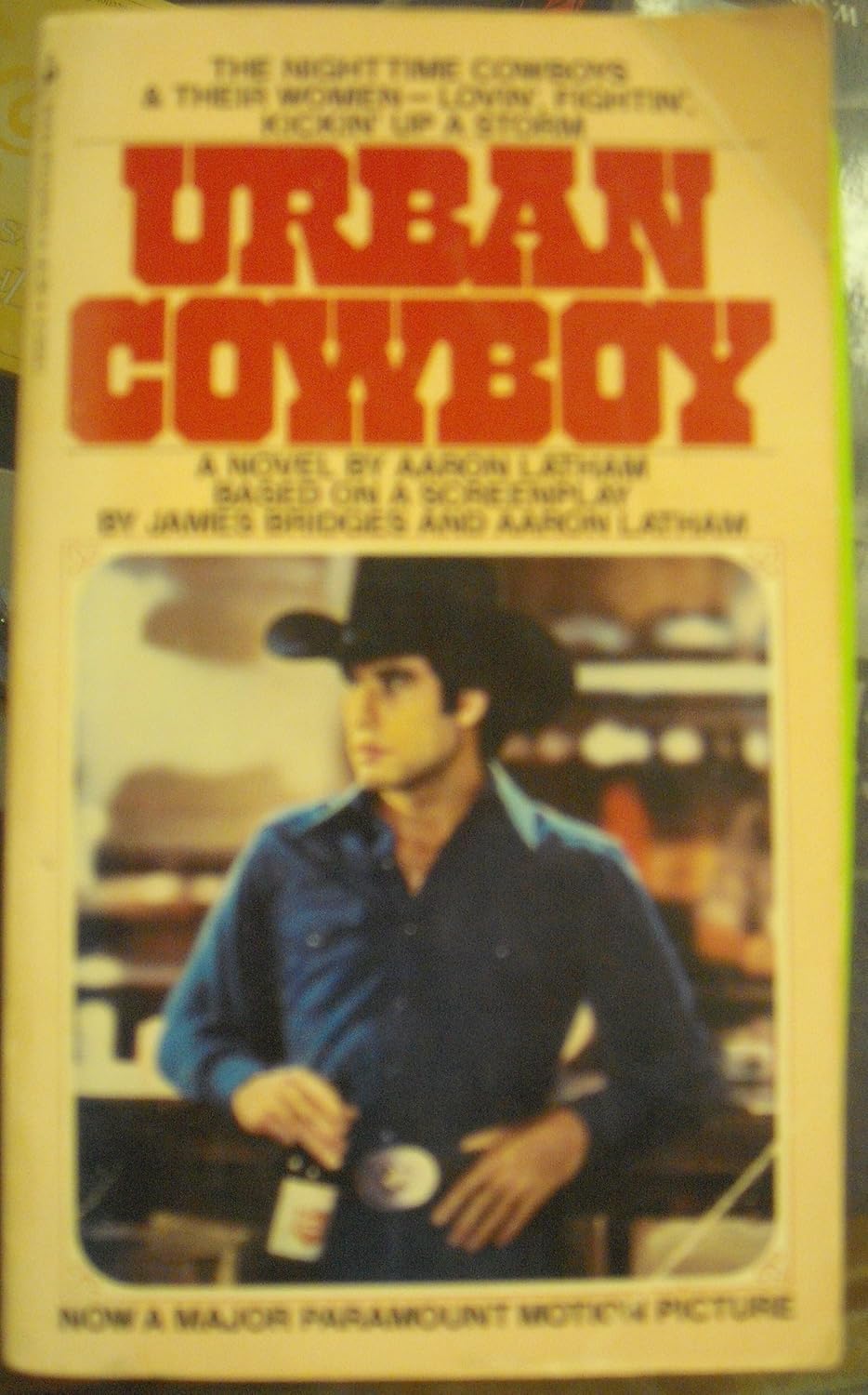 Urban Cowboy: Aaron Latham: 9780553138269: Amazon.com: Books