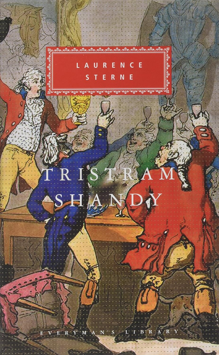 Tristram Shandy (Everyman's Library CLASSICS): Sterne, Laurence ...