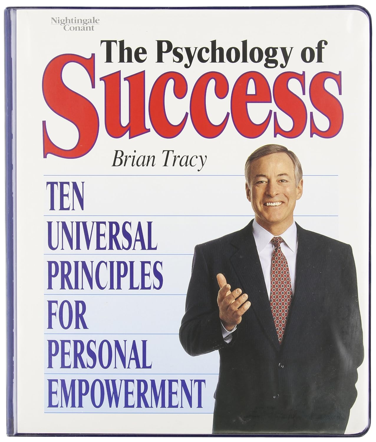 The Psychology of Success: Ten Universal Principles For ...