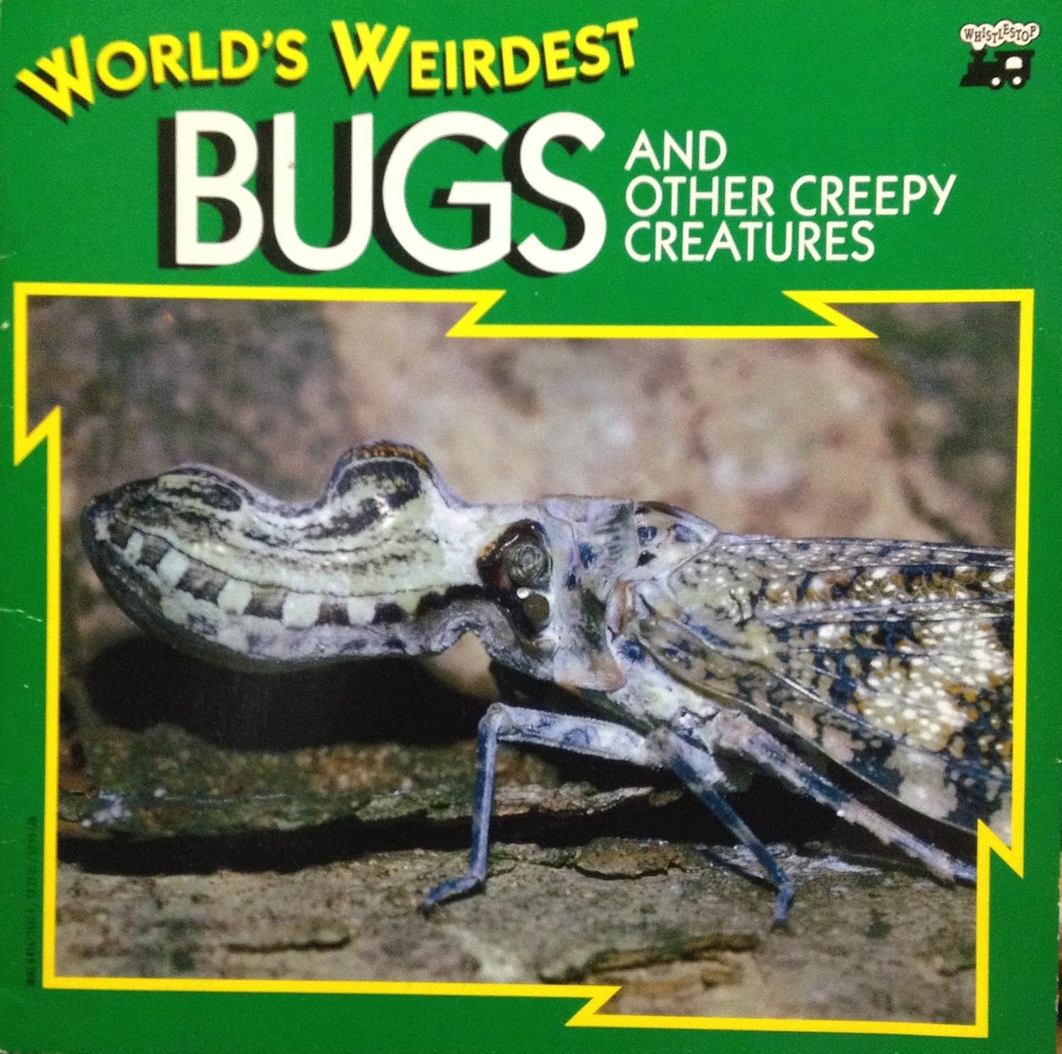 World's Weirdest Bugs and Other Creepy Creatures (World's Weirdest ...
