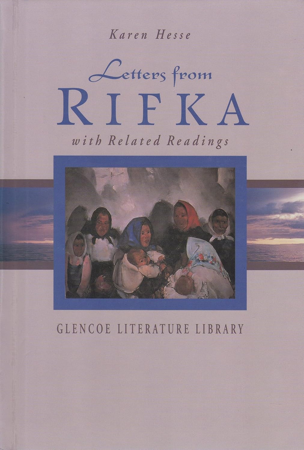 Letters From Rifka: KAREN HESSE: 9780078260063: Amazon.com: Books