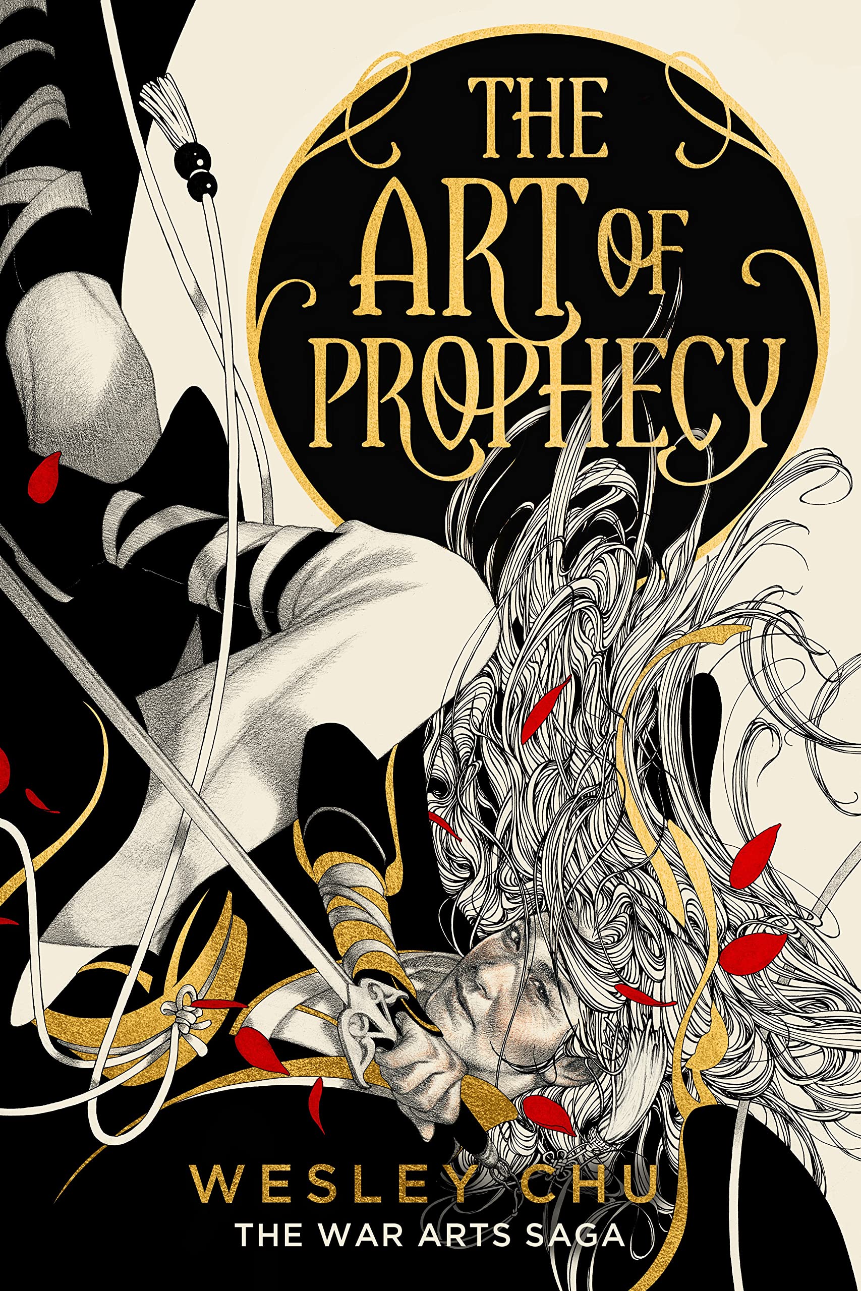 Amazon | The Art of Prophecy (The War Arts Saga) | Chu, Wesley | Family Saga