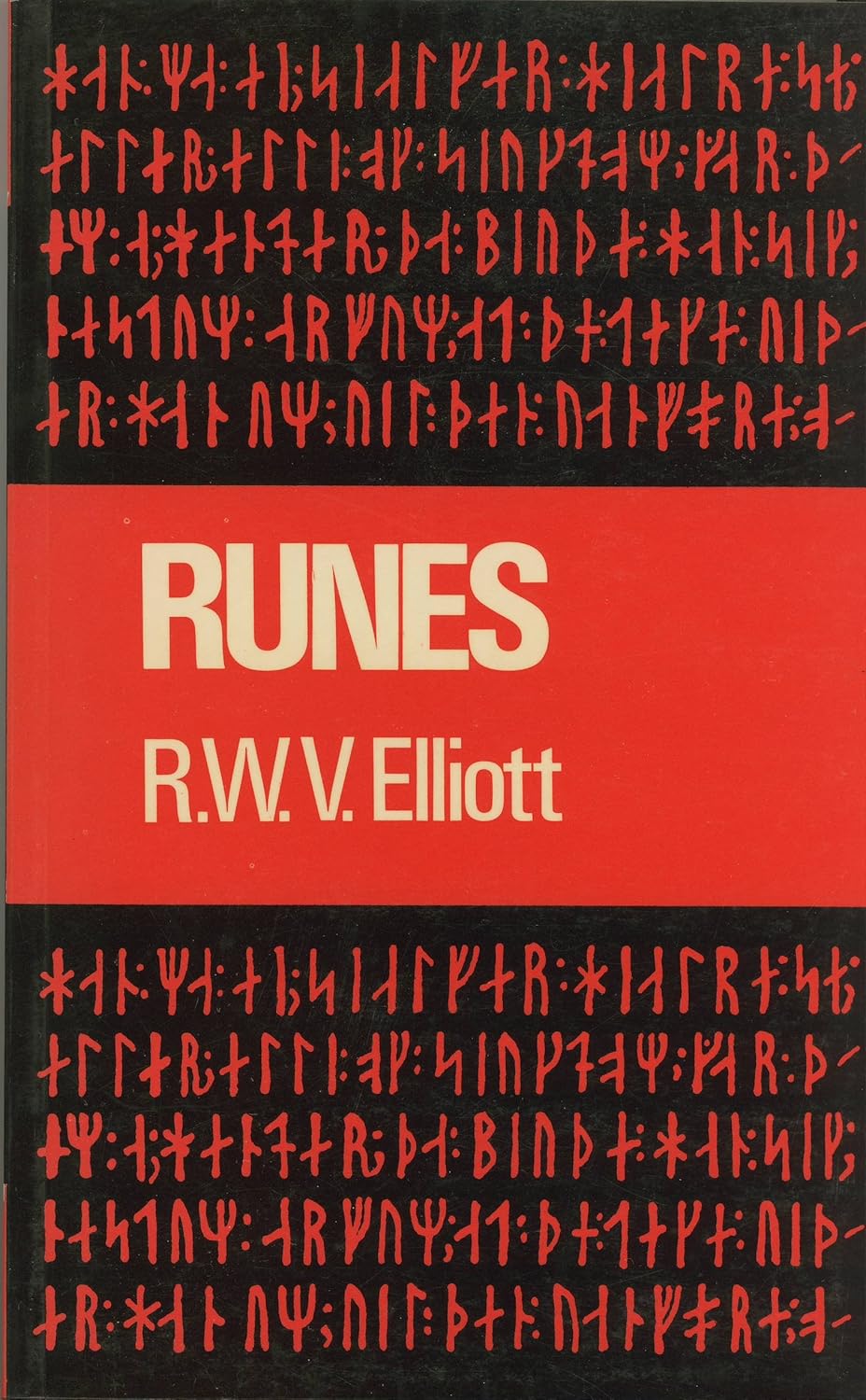 Runes : An Introduction: Elliott, Ralph Warren Victor: 9780719007873 ...