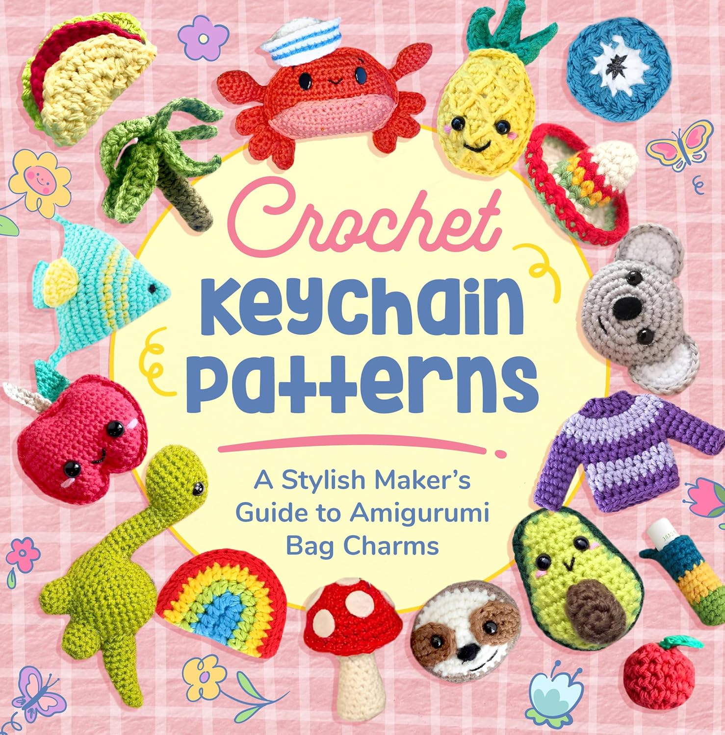 Amazon.com: Crochet Keychain Patterns: A Stylish Maker’s Guide to ...