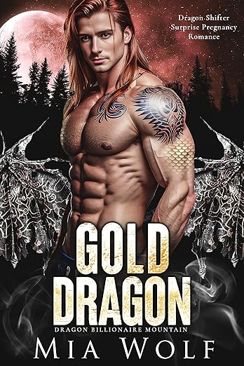Amazon.com: Gold Dragon: Dragon Shifter Surprise Pregnancy Romance (Dragon Billionaire Mountain ...