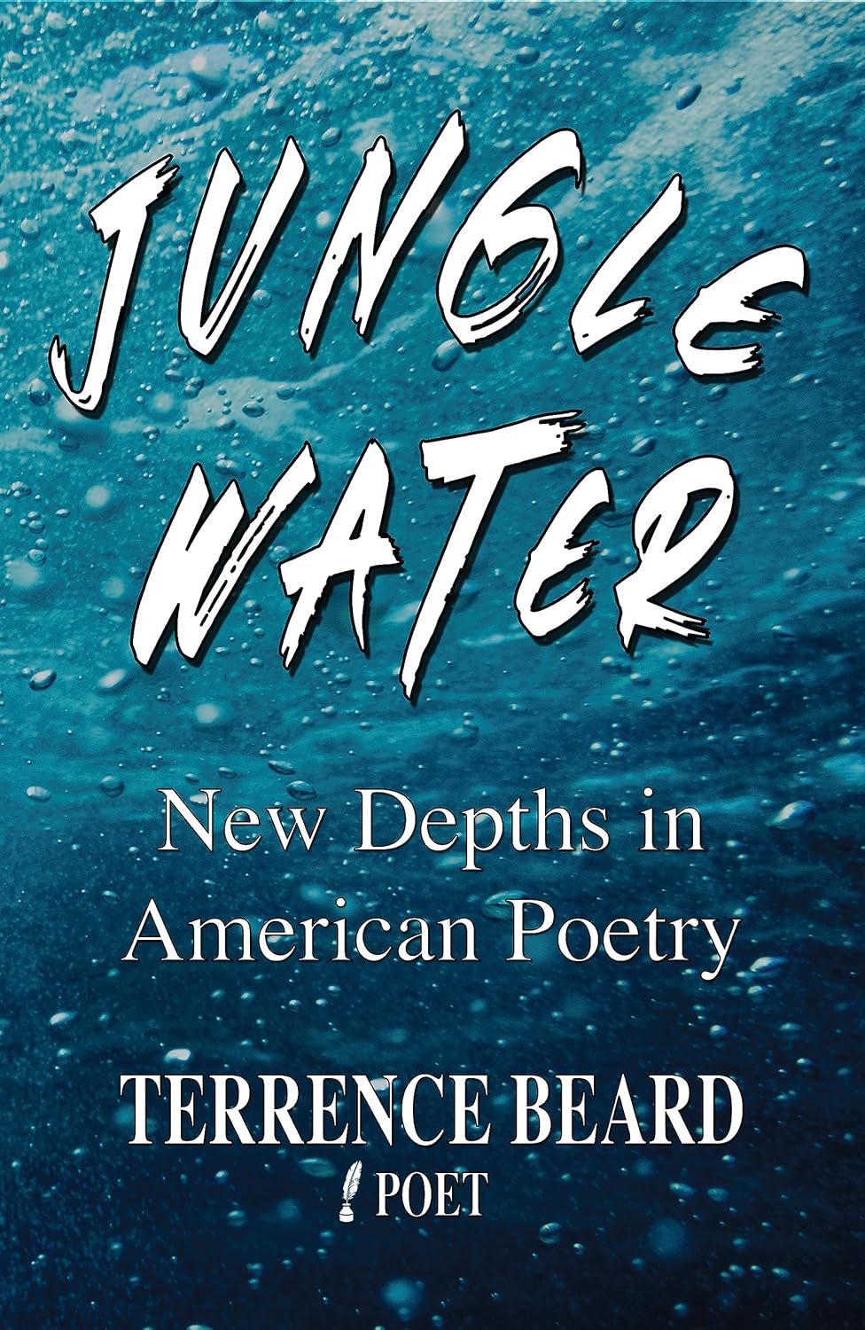 Amazon.com: Jungle Water: New Depths in American Poetry eBook : Beard ...